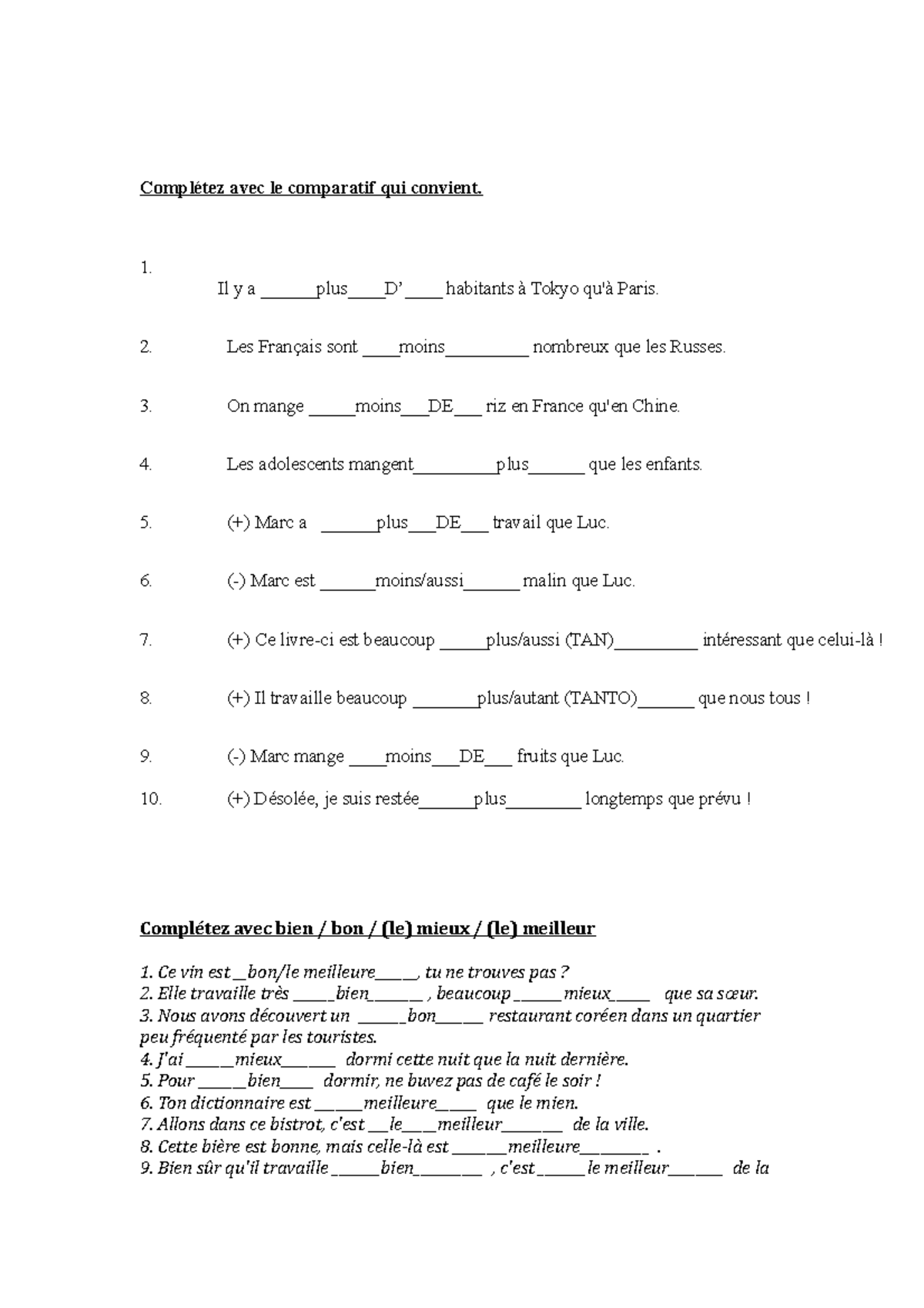 Comparatifs Superlatifs exercices - Complétez avec le comparatif qui ...