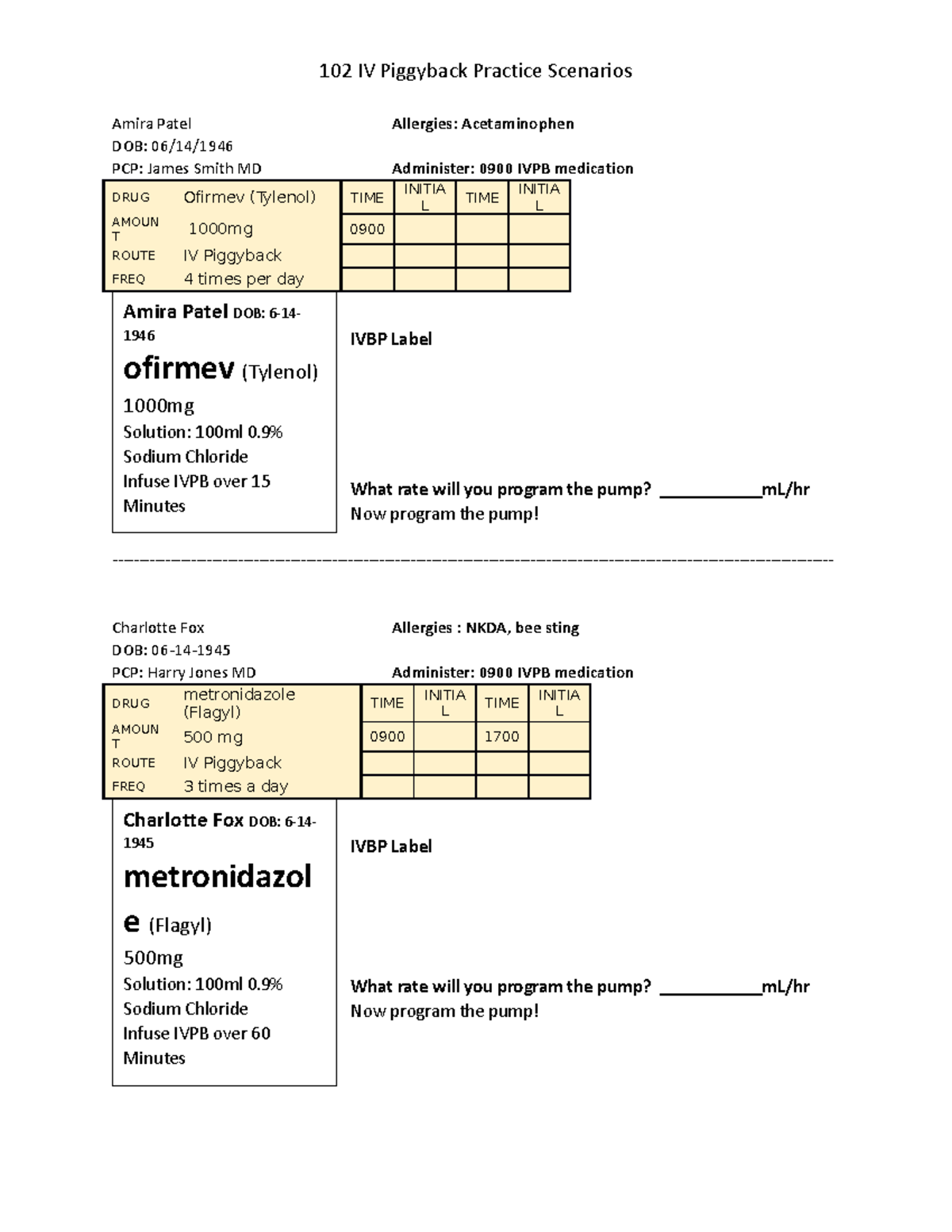 IVPB practice scenarios Print - Amira Patel Allergies: Acetaminophen ...