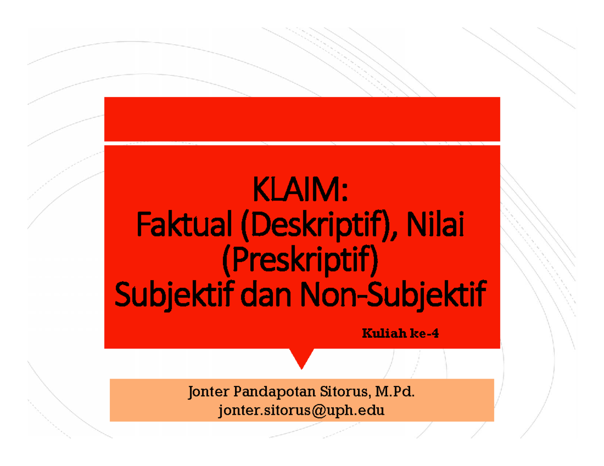 Jenis-jenis Klaim Jonter - KLAIM: Faktual (Deskriptif), Nilai ...