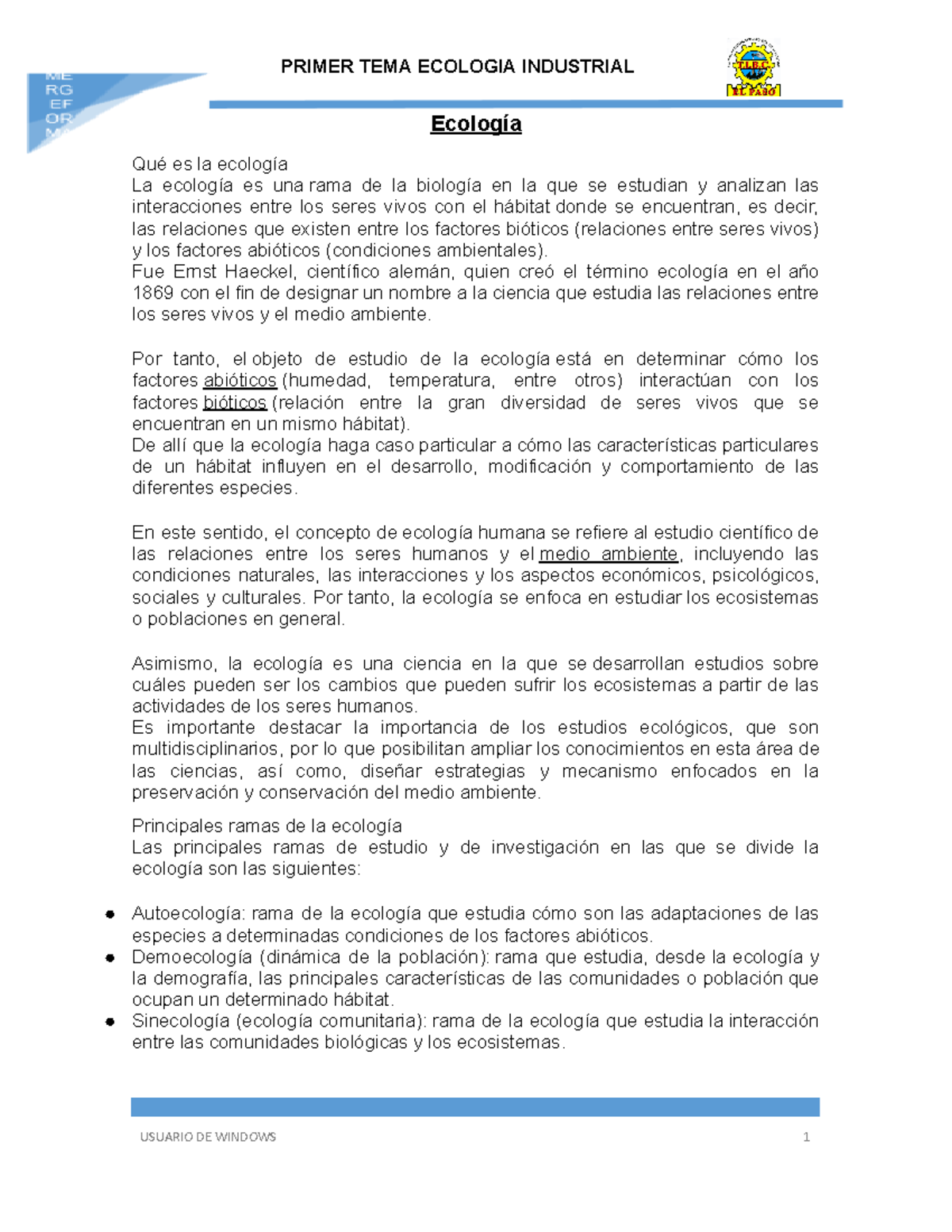 Ecologia Industrial TEMA 1 - Ecología Qué es la ecología La ecología es ...