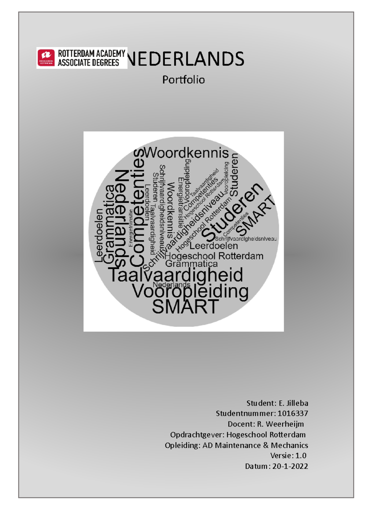 Portfolio Nederlands - NEDERLANDS Portfolio Student: E. Jilleba ...