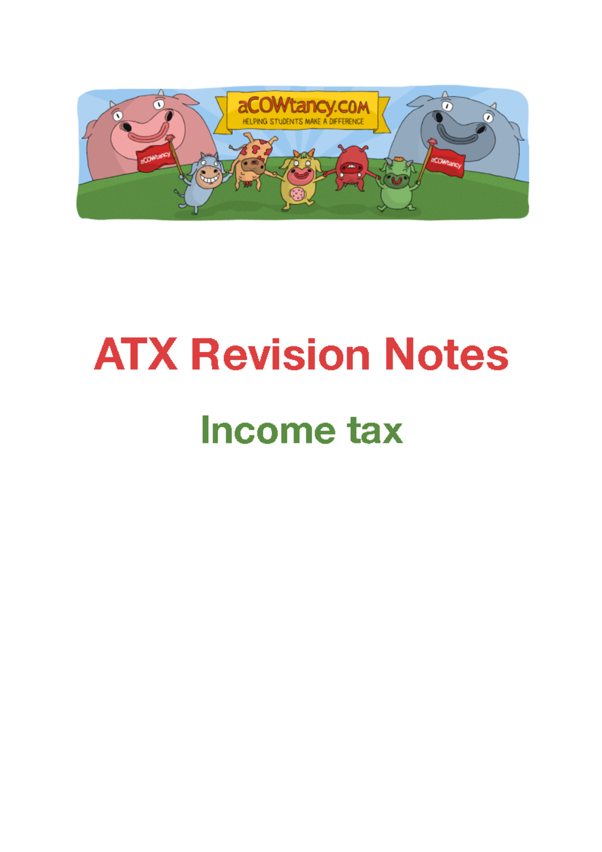 P6 Revision Notes - ATX Revision Notes Income tax Income tax The ...