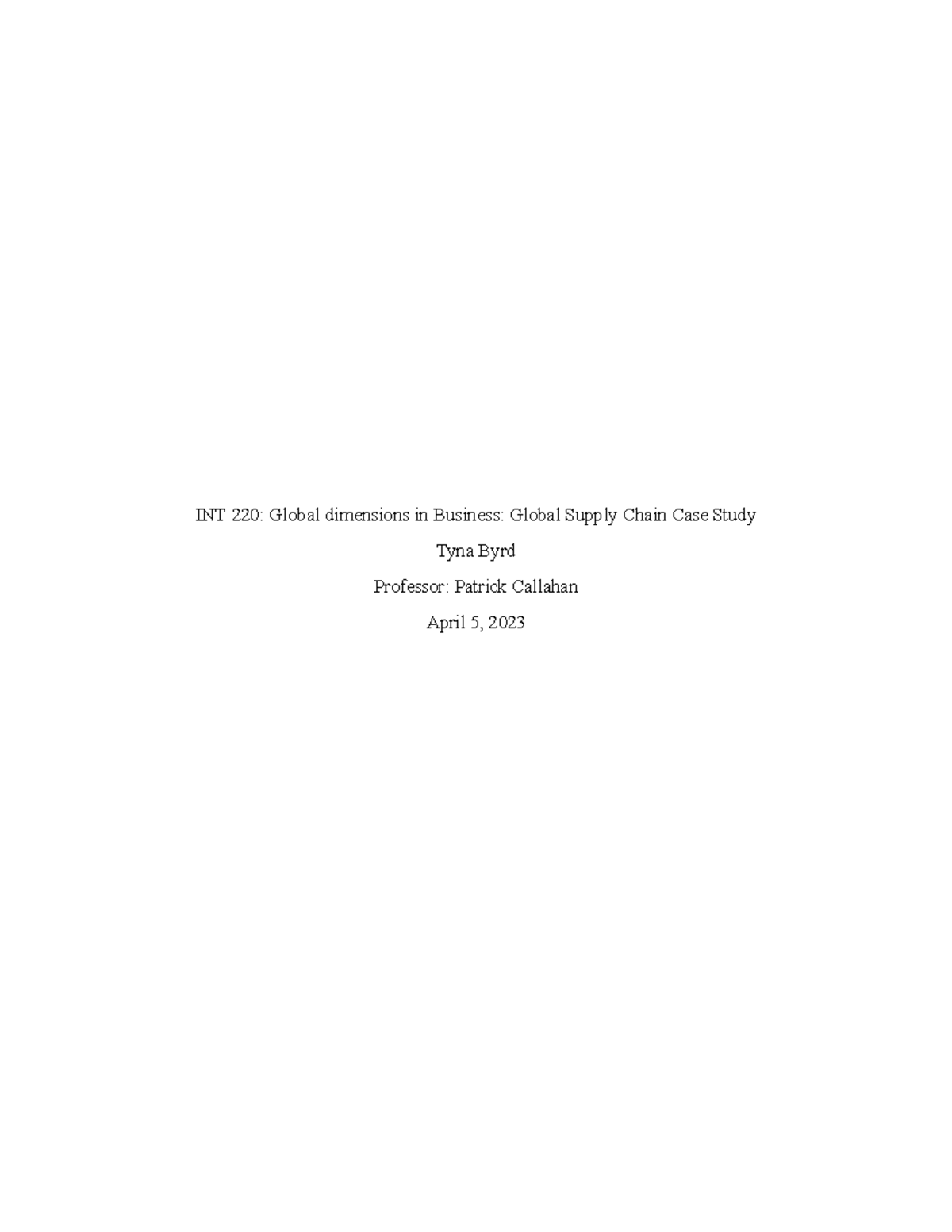 INT 220 Global dimensions in Business Global Supply Chain Case Study ...