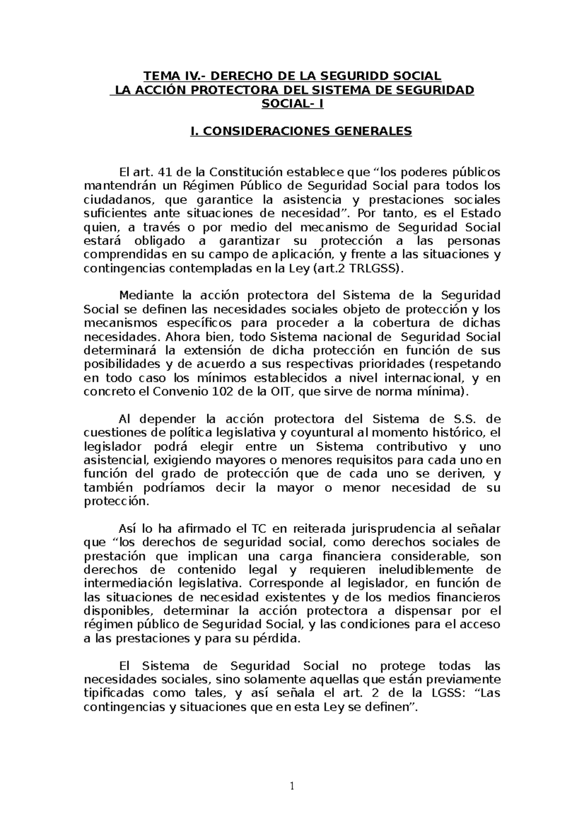Tema 7- La acción protectora - TEMA IV.- DERECHO DE LA SEGURIDD SOCIAL ...