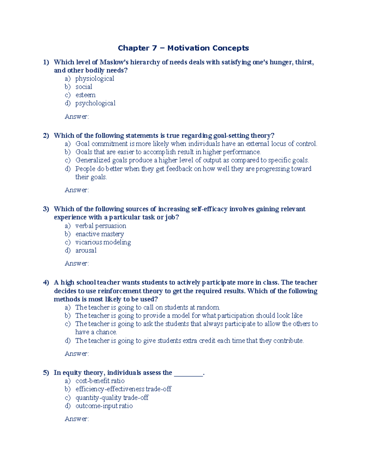 Chapter 7 Multiple Choice - Chapter 7 – Motivation Concepts Which level ...