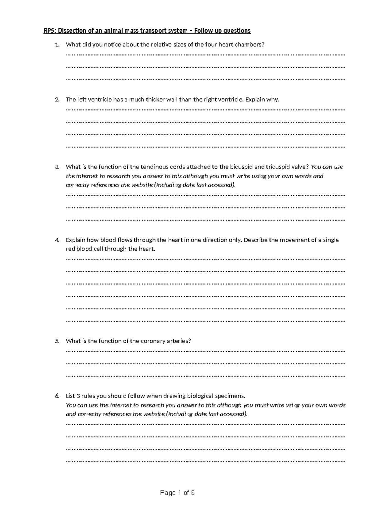 RP5 follow up questions - RP5: Dissection of an animal mass transport ...