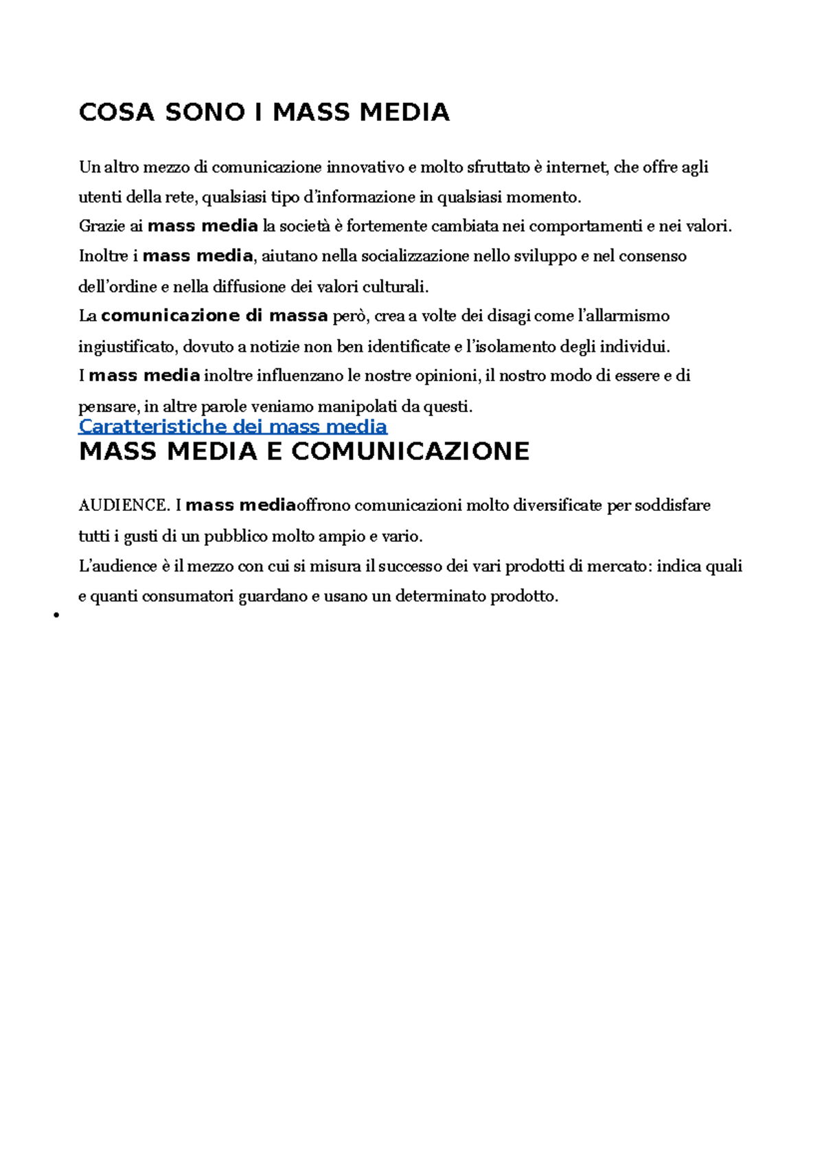 COSA SONO I MASS Media - COSA SONO I MASS MEDIA Un altro mezzo di ...