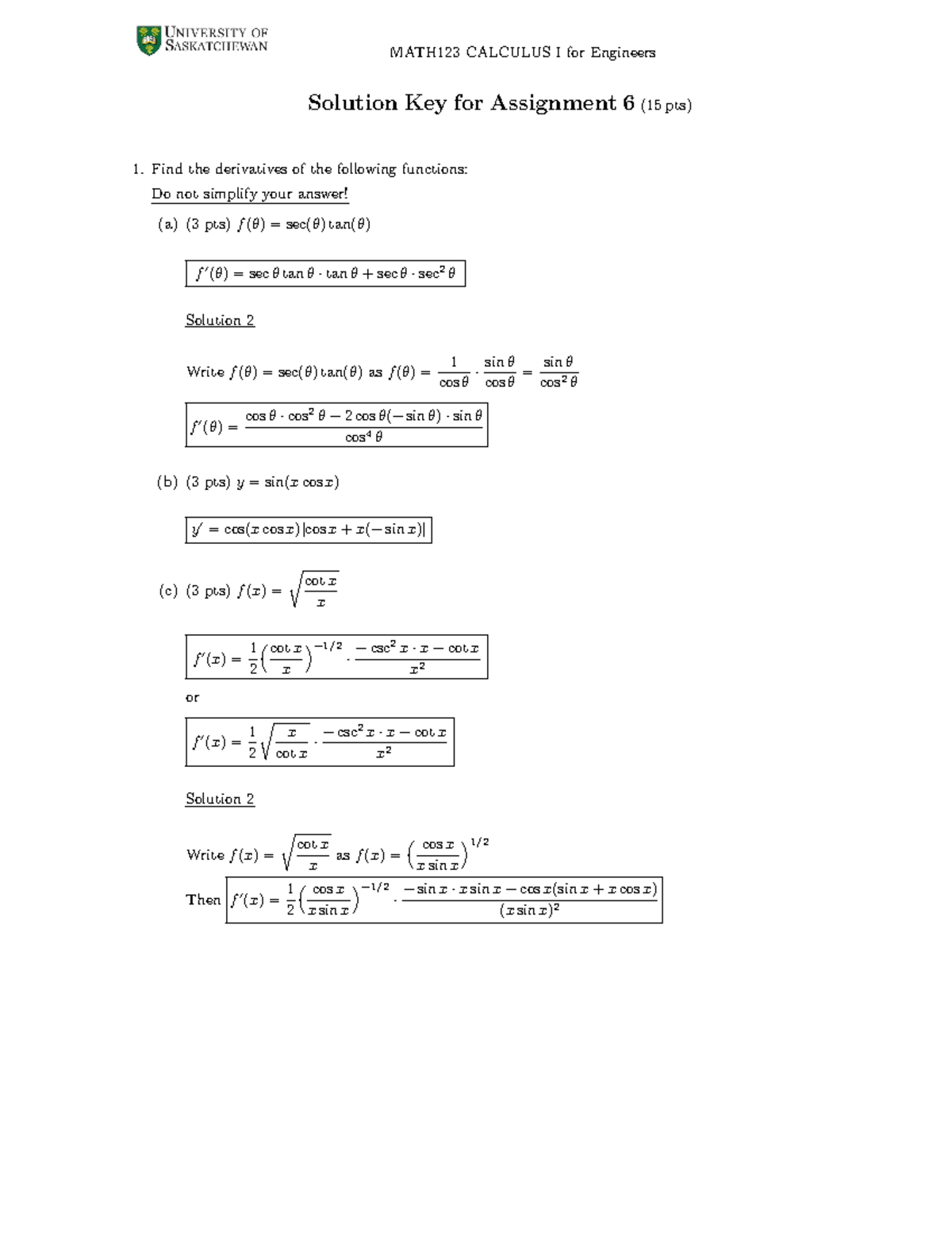Assign 6-2018-solution - MATH123 CALCULUS I for Engineers Solution Key for Assignment 6 (15 pts ...