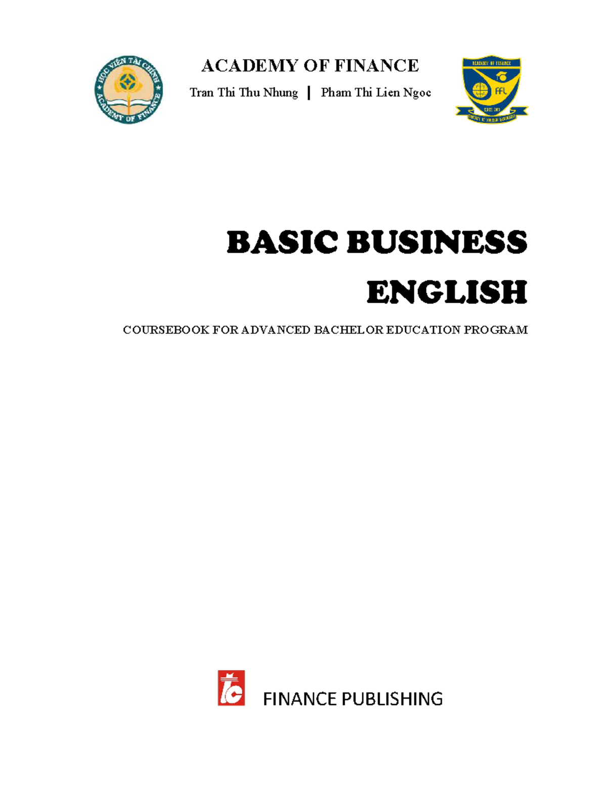 Basic Business English 2023 - ACADEMY OF FINANCE Tran Thi Thu Nhung ...