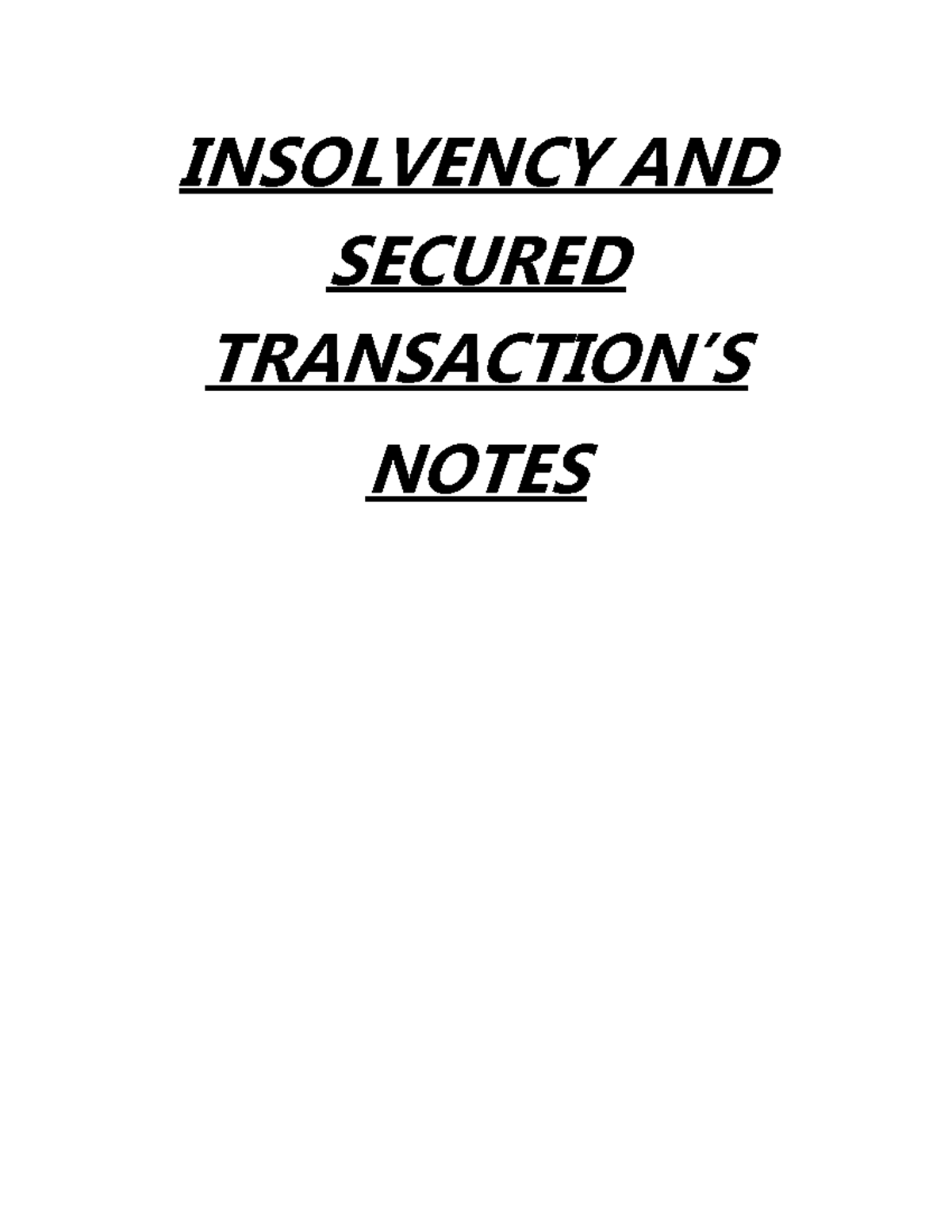 LAW OF Inolvesncy AND Secured Transactions - INSOLVENCY AND SECURED ...