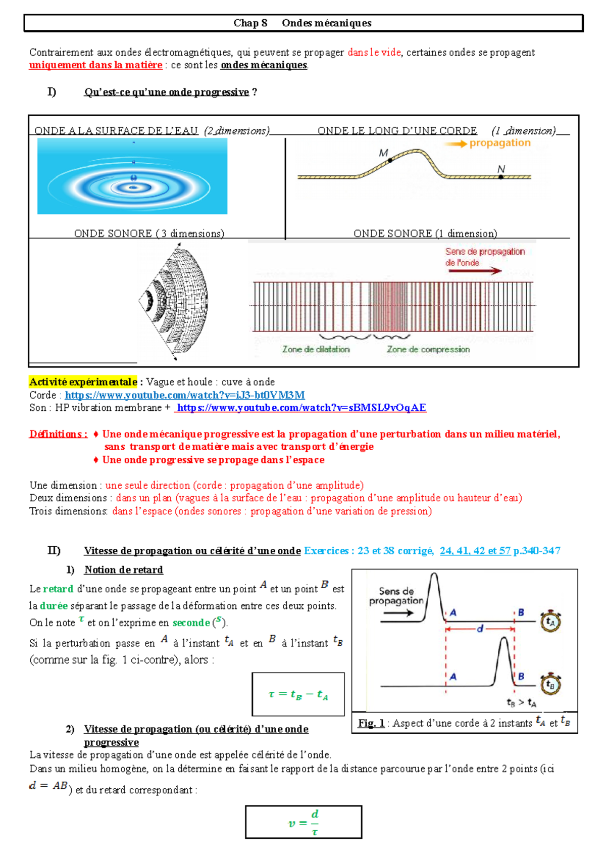 Chap 8 Ondes mécaniques - Chap 8 Ondes mécaniques Contrairement aux ...