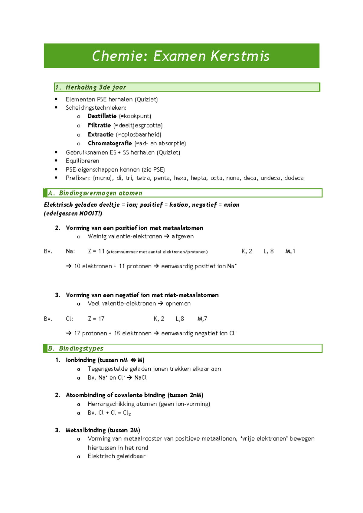 CH- Samenvatting Kerst - Chemie: Examen Kerstmis 1. Herhaling 3de jaar Elementen PSE herhalen ...