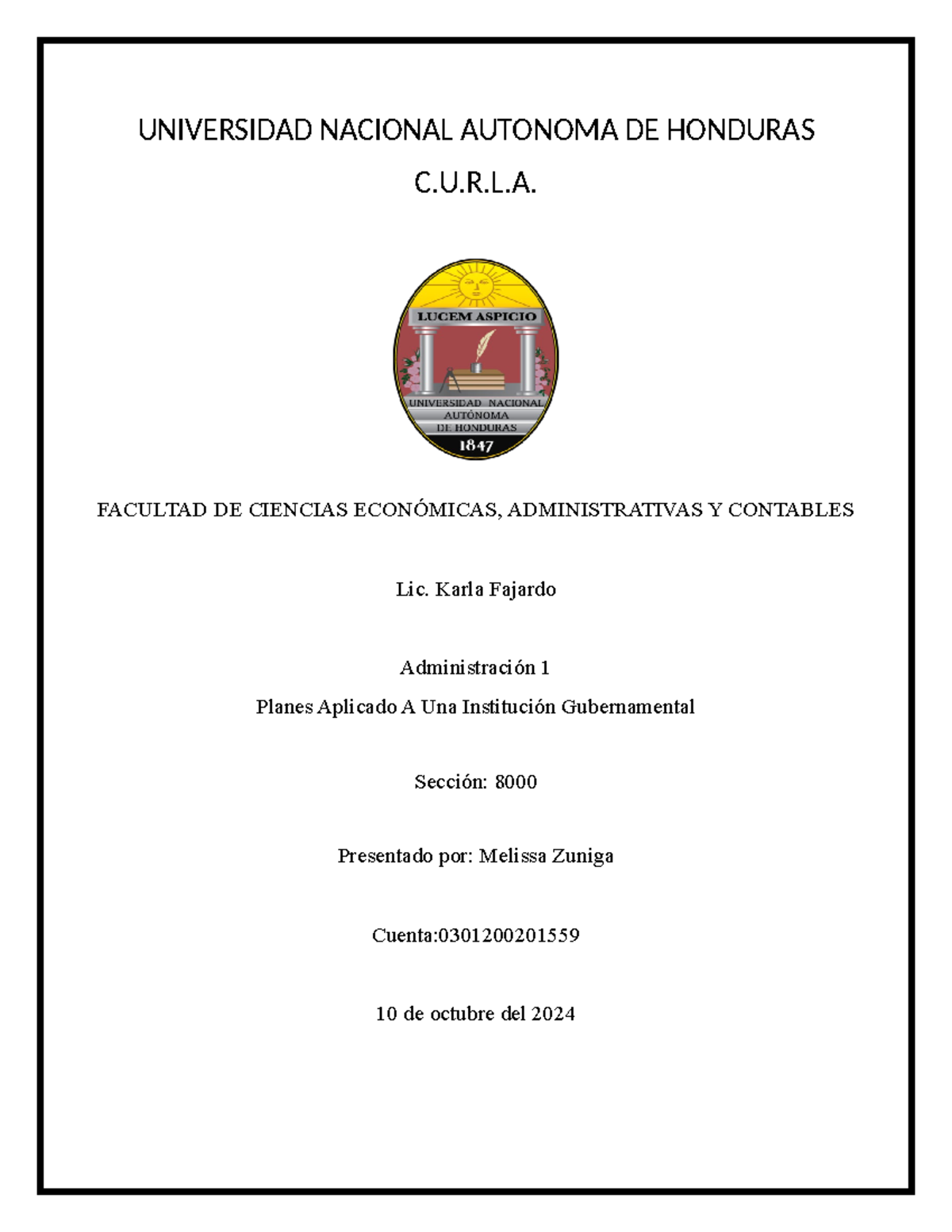 Tarrea DE Administracion - UNIVERSIDAD NACIONAL AUTONOMA DE HONDURAS C ...
