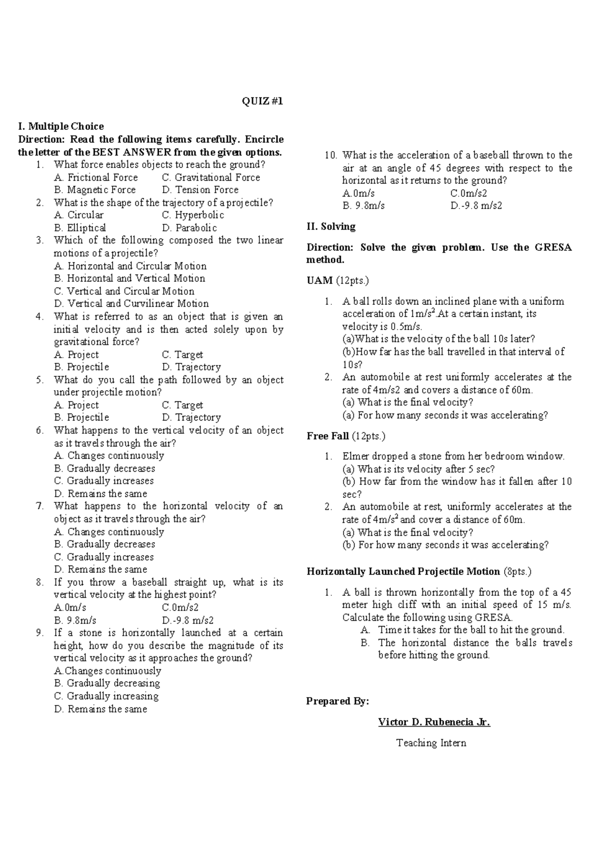 Science 9 Quiz 1and 2 UAM,Free Fall, Projecctile - QUIZ I. Multiple ...