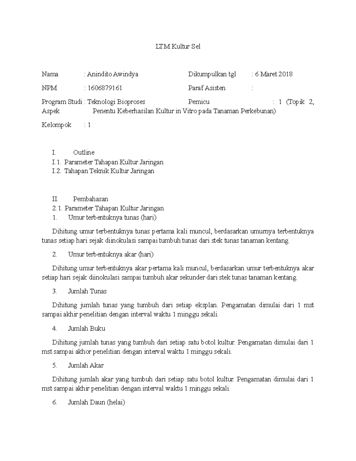 LTM 2 Kultur Sel - Outline I. Parameter Tahapan Kultur Jaringan I ...