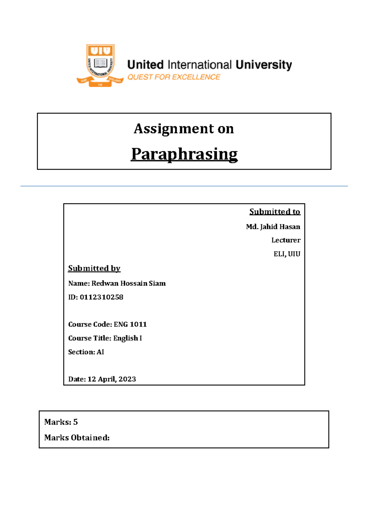 Paraphrase Assignment - Assignment on Paraphrasing Marks: 5 Marks Obtained: Submitted to Md ...