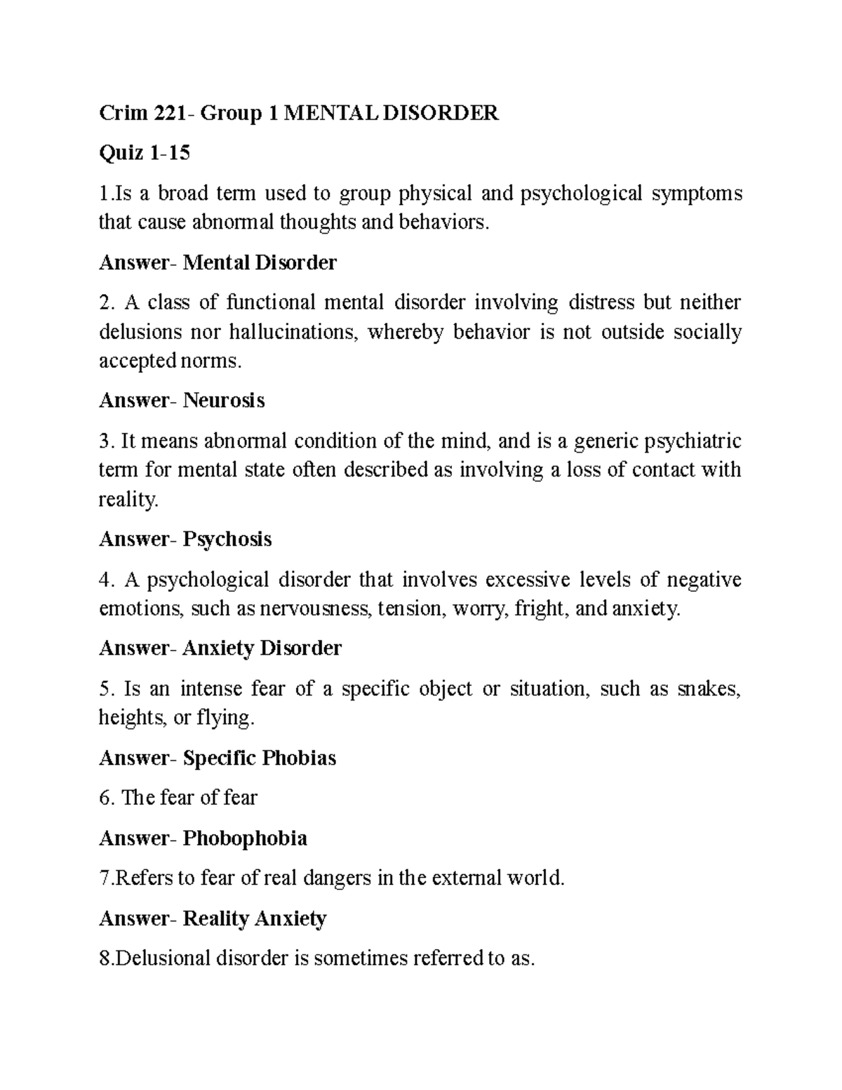 Document-9-1 - Crim 221- Group 1 MENTAL DISORDER Quiz 1- 1 a broad term ...