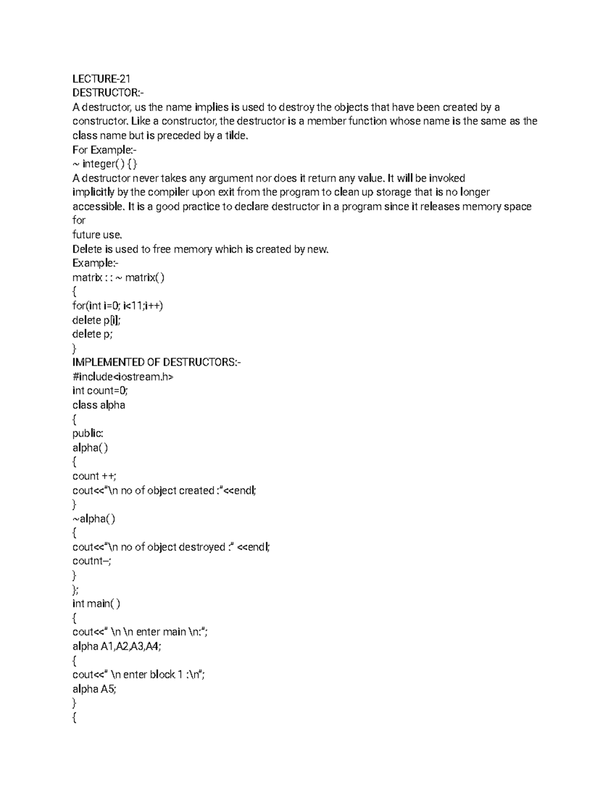Object Oriented Programming 8 Lecture Destructor A Destructor Us The Name Implies Is Used