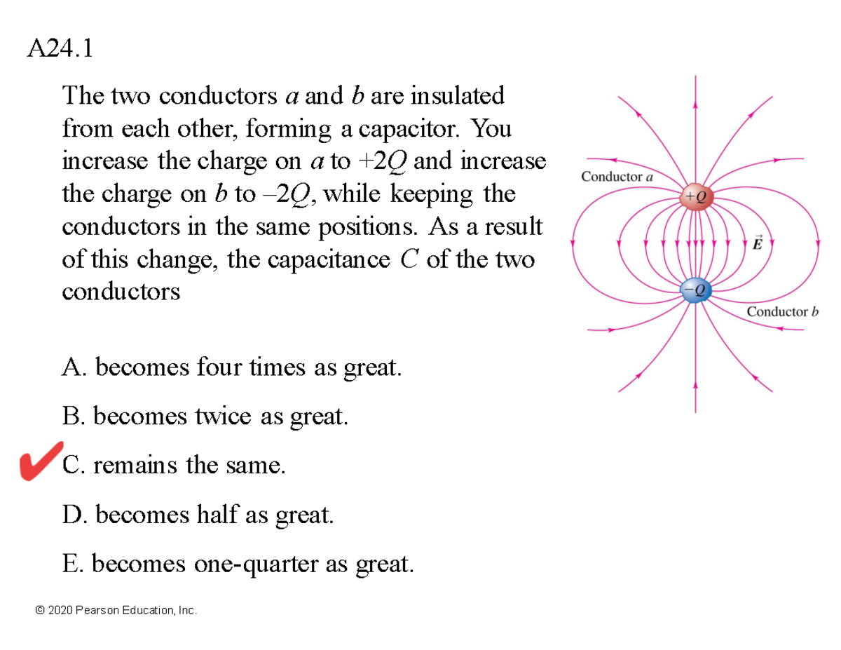 Ch24 - University Physics 15th edition - The two conductors a and bare insulated from each other ...