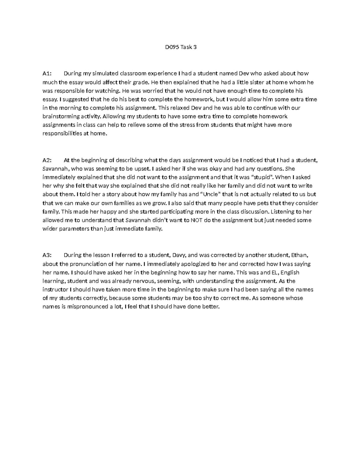 D095 Task 3 - Passed 1st try - D095 Task 3 A1: During my simulated ...