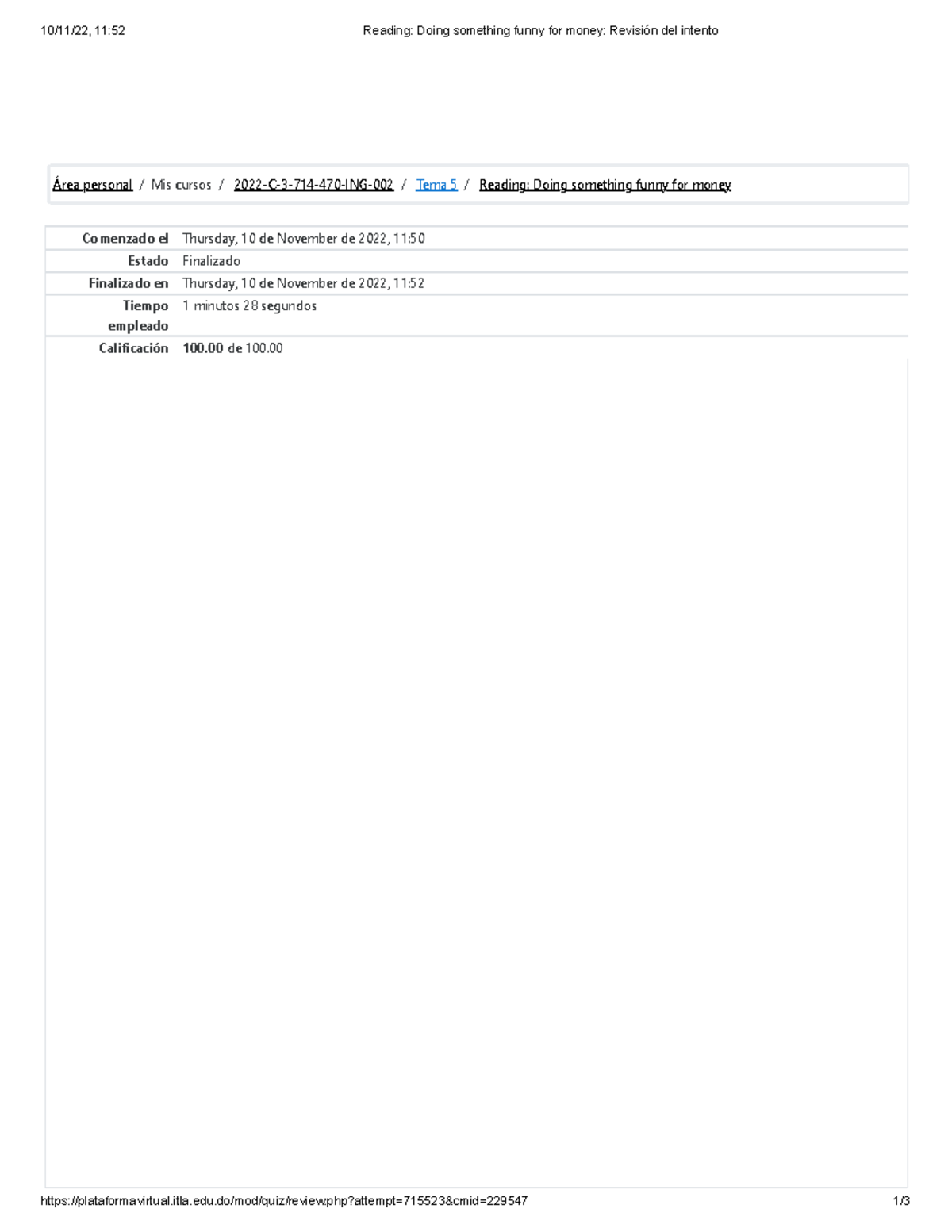 Reading Doing something funny for money Revisión del intento - 10/11/22, 11:52 Reading: Doing ...