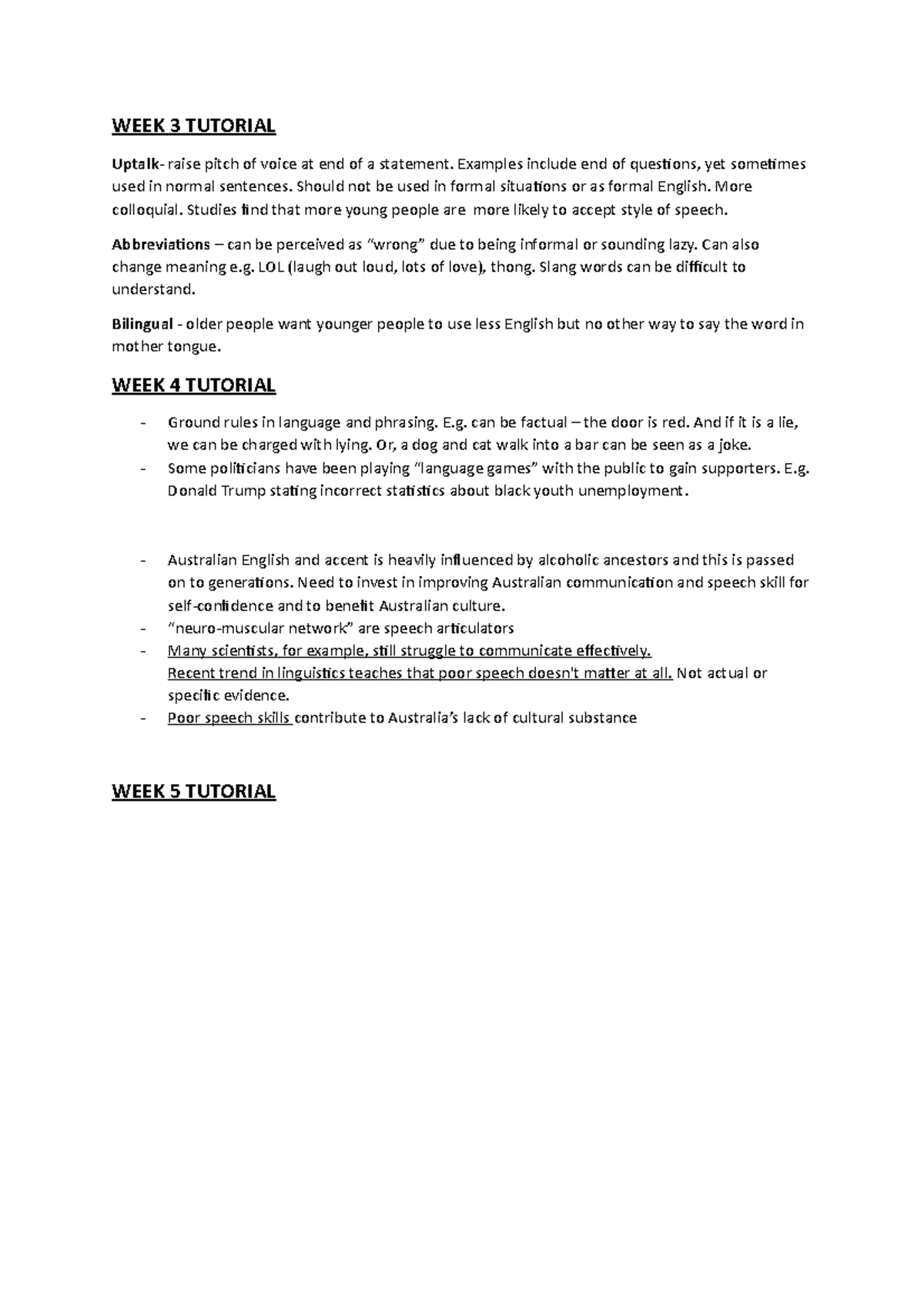 Ling tute notes - WEEK 3 TUTORIAL Uptalk- raise pitch of voice at end ...