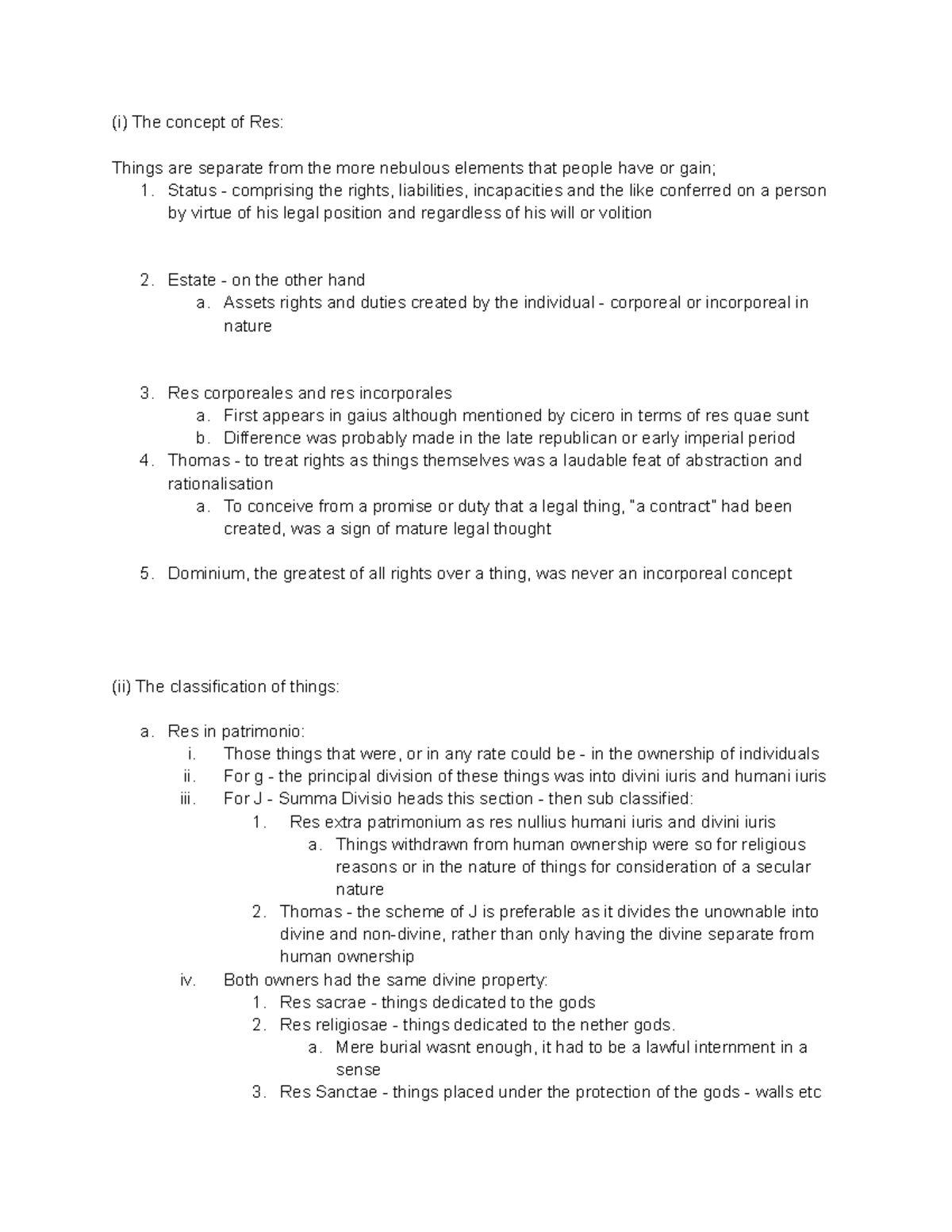 Res - Notes from Thomas - (i) The concept of Res: Things are separate ...
