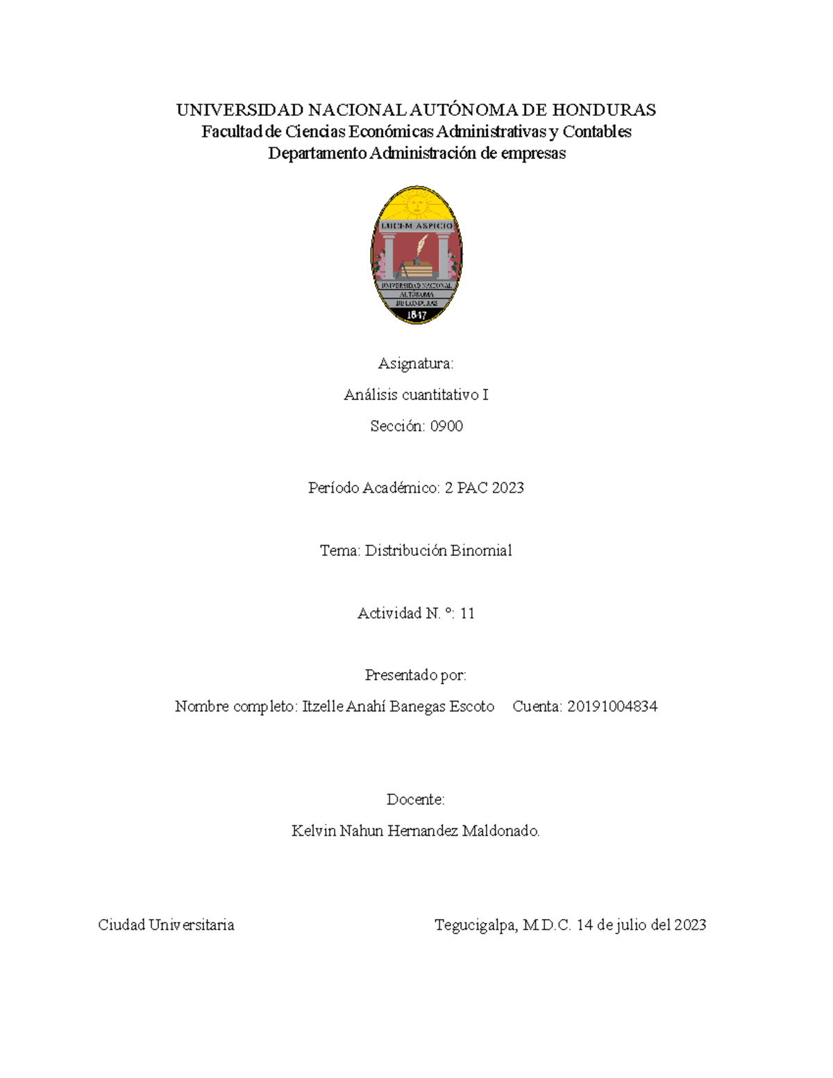 Banegas Itzelle U3T1a11 - UNIVERSIDAD NACIONAL AUTÓNOMA DE HONDURAS ...