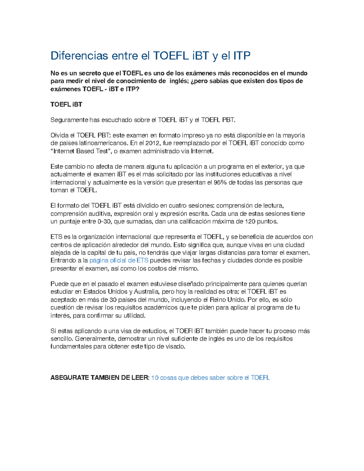 Diferencias Toefl i BT y TP - Diferencias entre el TOEFL iBT y el ITP No es un secreto que el ...