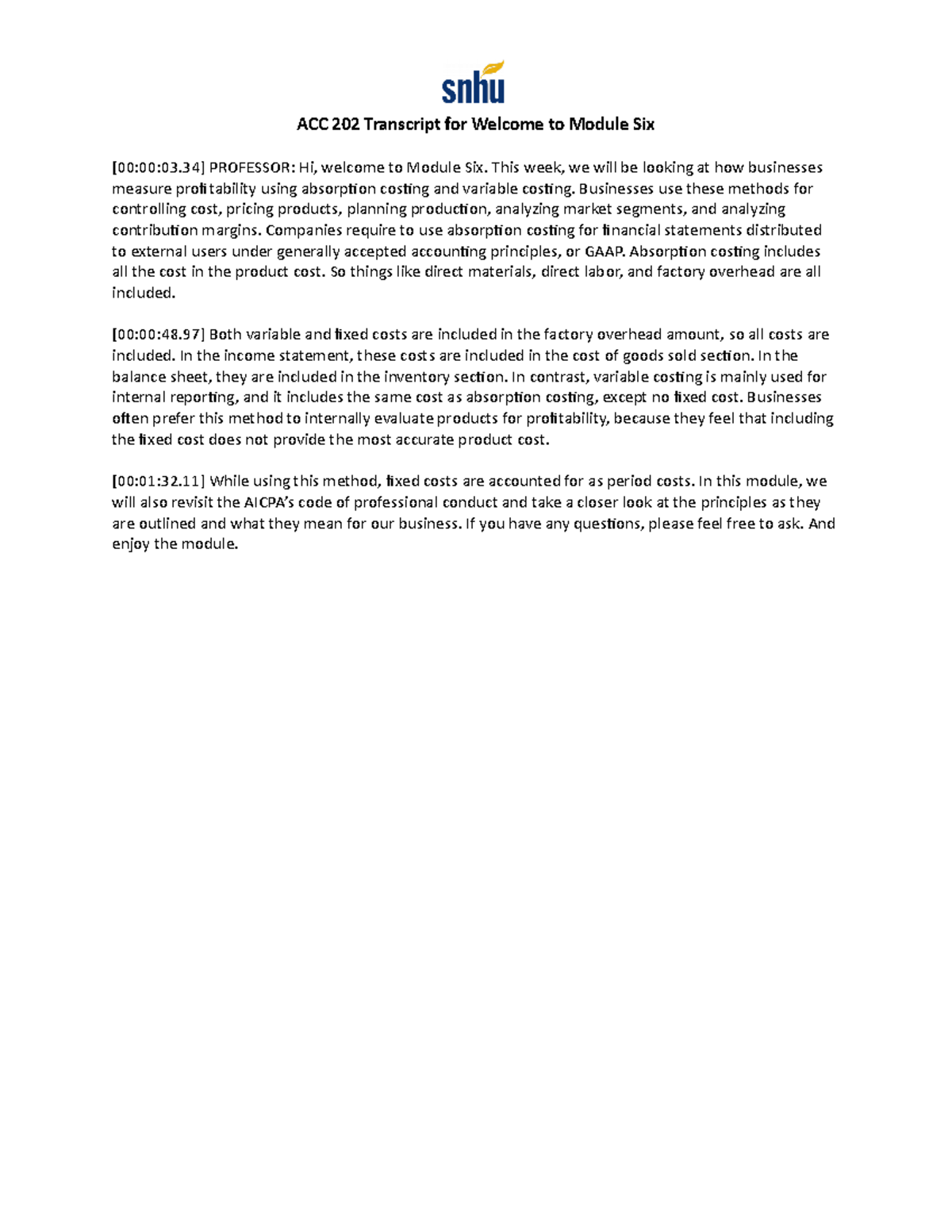 ACC 202 Transcript for Welcome to Module Six - This week, we will be ...