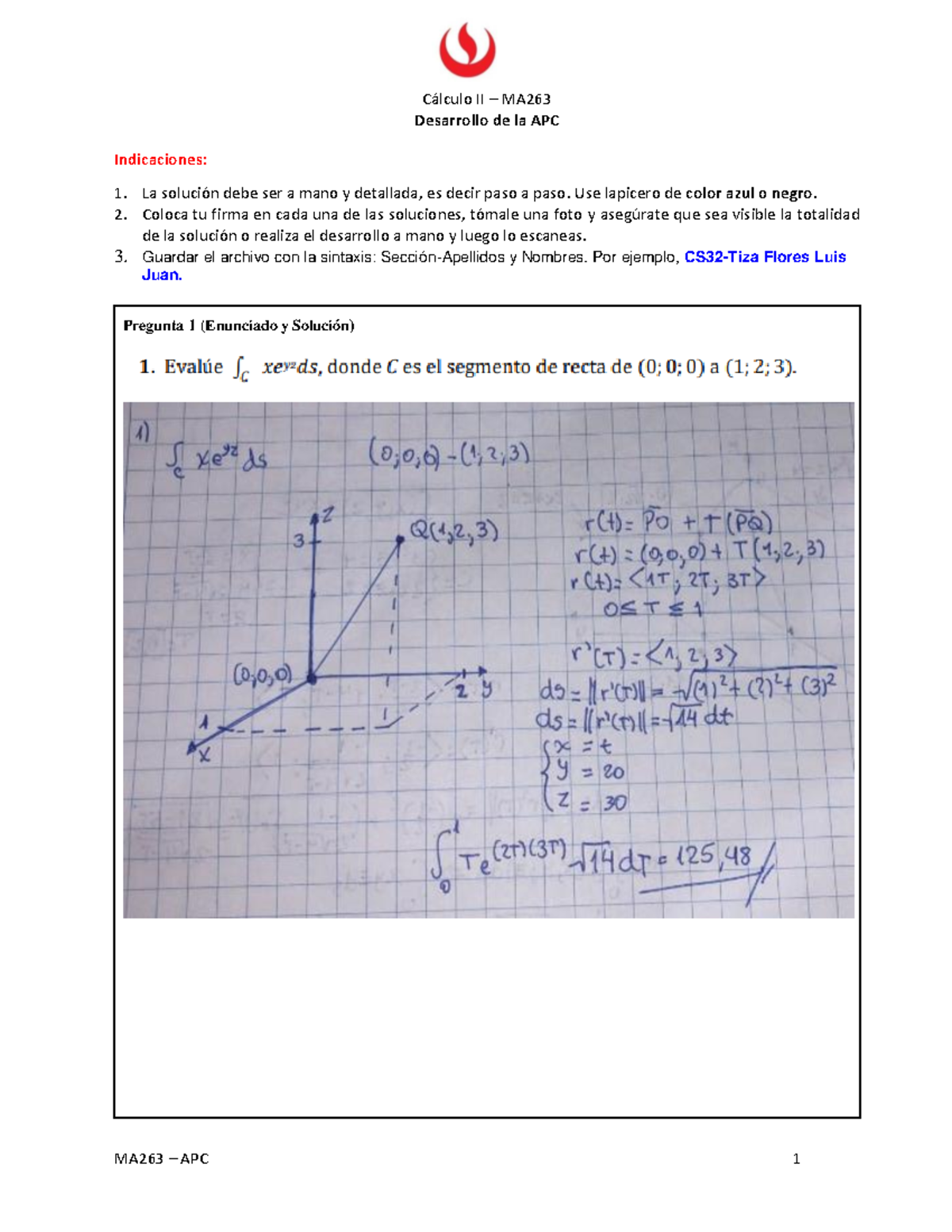 SI43-Elias Manrique Leonardo Benjamin - Cálculo II – MA26 3 Desarrollo de la APC Indicaciones ...