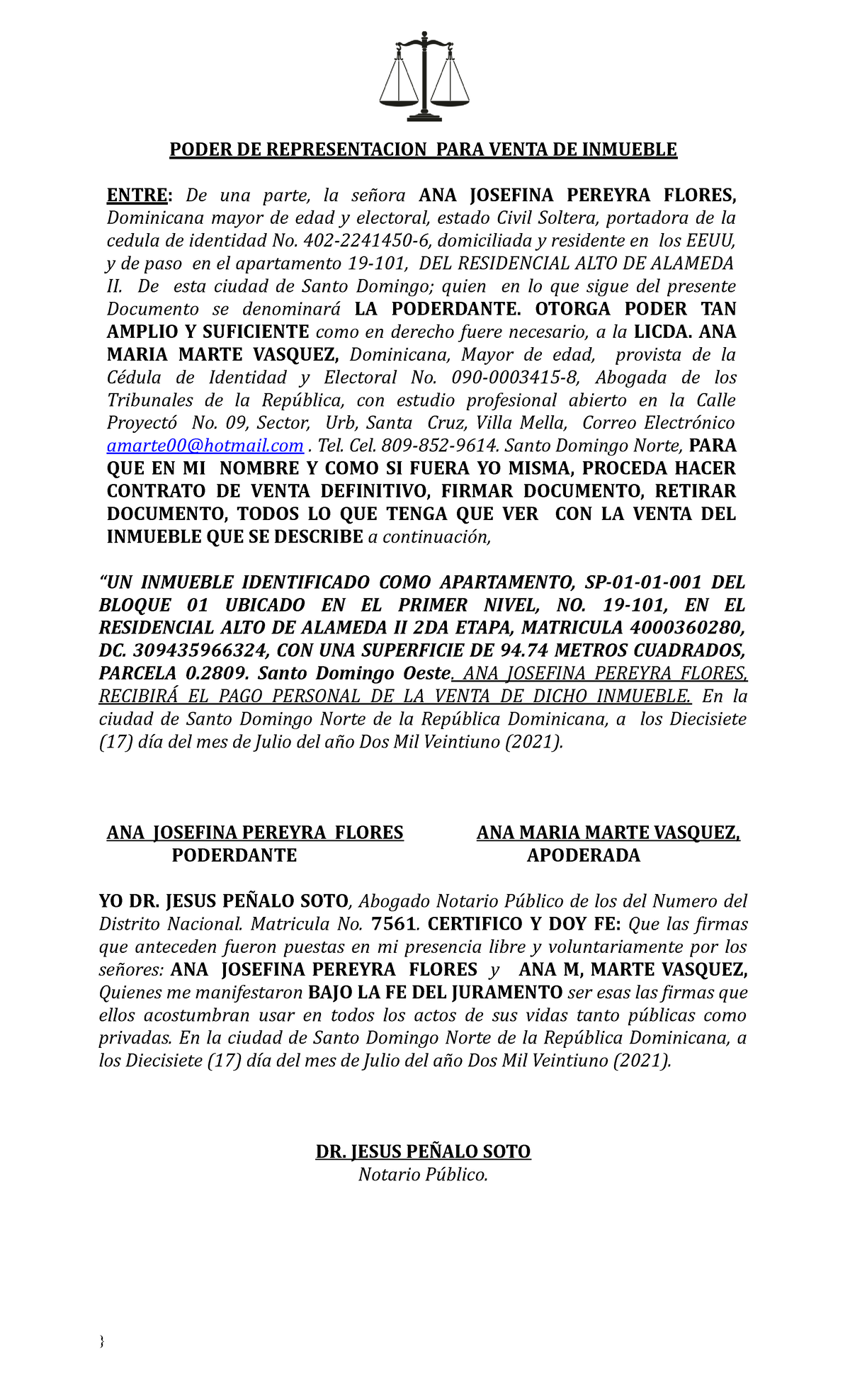 Contrato DE Venta DE Inmueble ( ANA ) - PODER DE REPRESENTACION PARA VENTA DE INMUEBLE ENTRE: De ...