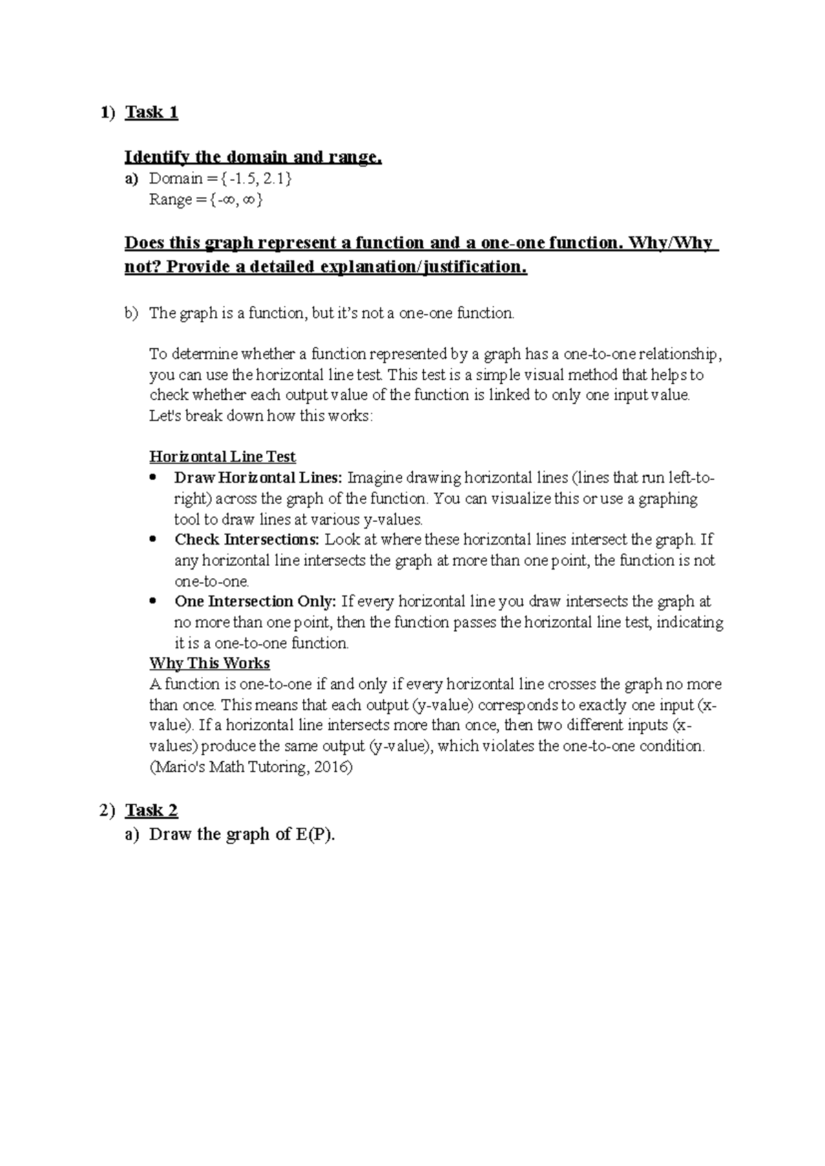 MATH 1201 Written Assignment unit 1 - 1) Task 1 Identify the domain and ...