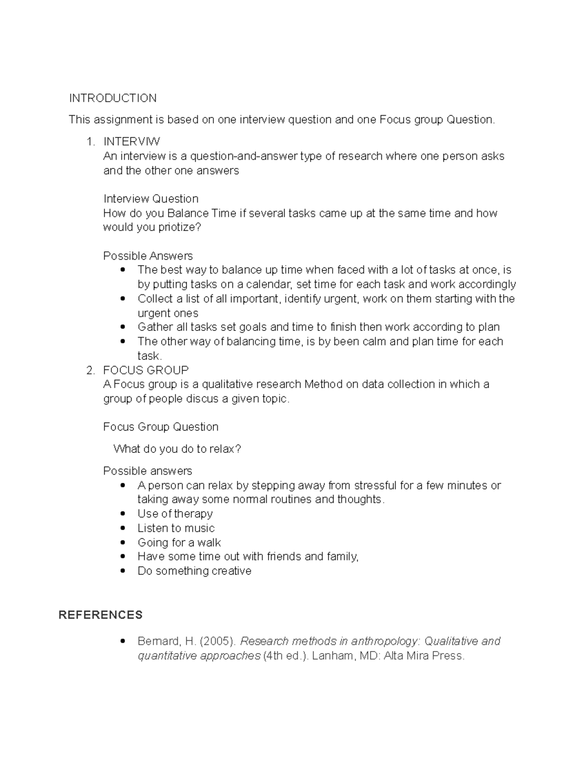 Focus Groups AND Interviews - INTRODUCTION This assignment is based on ...