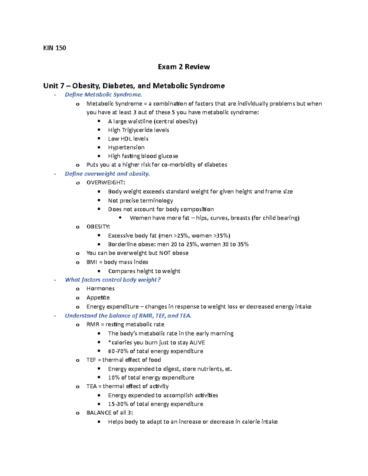 KIN 150 Exam 2 Review Unit 7 - KIN 150 Exam 2 Review Unit 7 Obesity ...