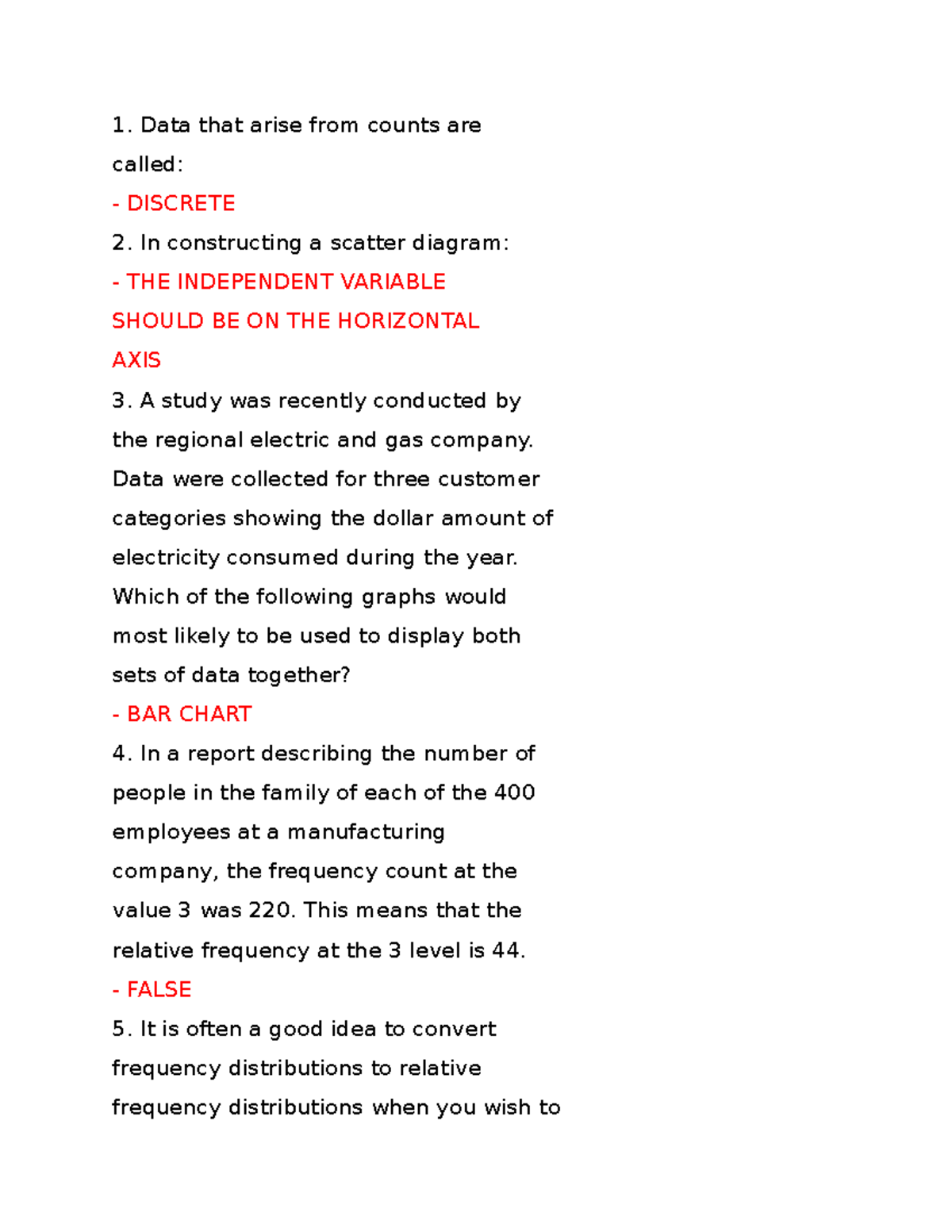 NOTE-2 - NOTE-2 - Data that arise from counts are called: DISCRETE In constructing a scatter ...