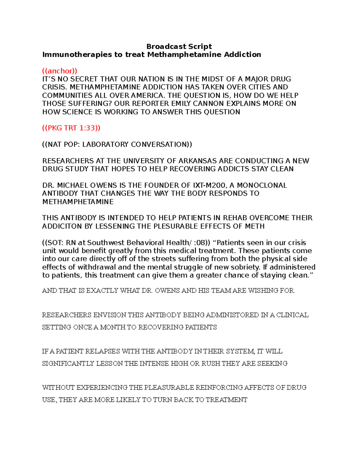 ENG-456 Radio NEWS Story - Broadcast Script Immunotherapies to treat ...