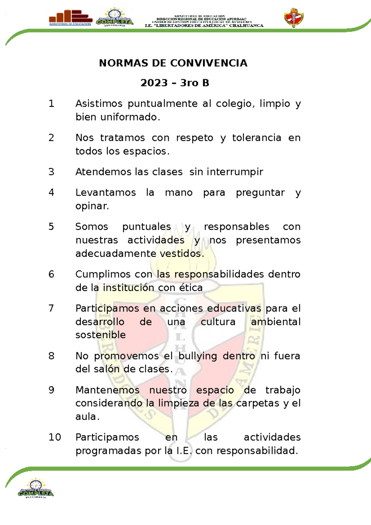 Normas DE Convivencia 2023 3rob - NORMAS DE CONVIVENCIA 2023 – 3ro B 1 Asistimos puntualmente al ...
