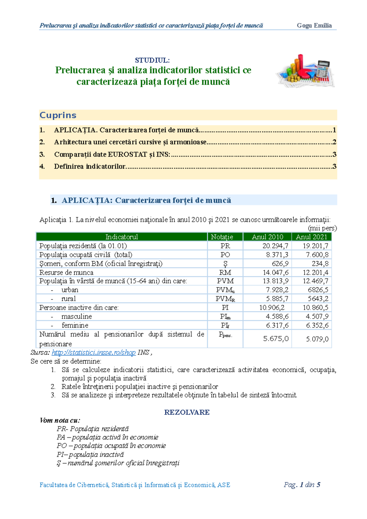 Aplicatii 2. Caracterizarea fortei de munca - propusa - STUDIUL ...