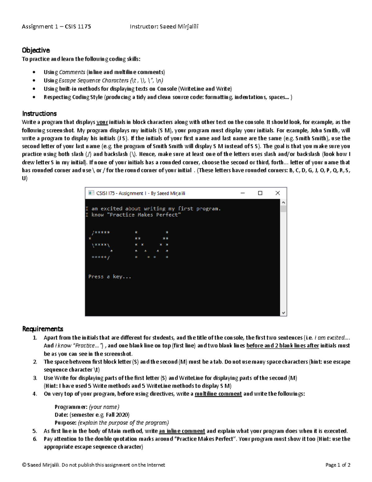 A1 - Assignment 1 - Assignment 1 – CSIS 1175 Instructor: Saeed ...