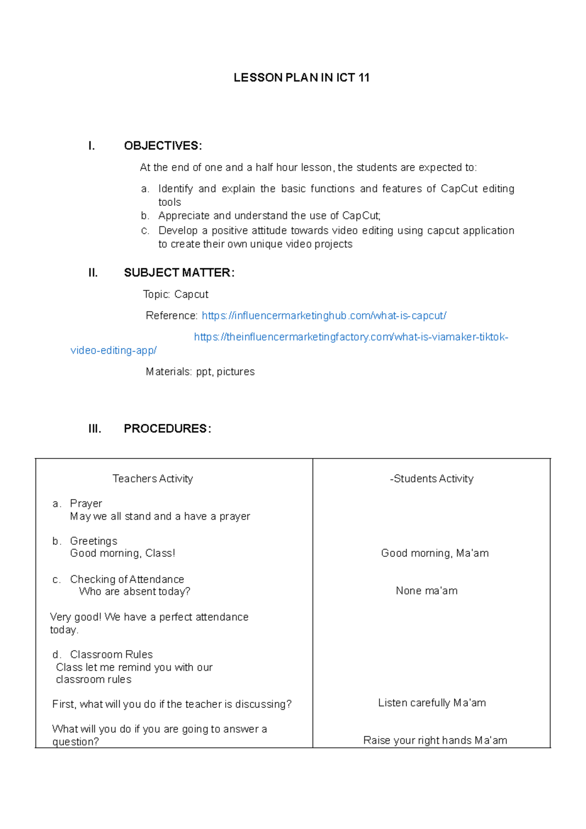 ICT-11 Lesson-PLAN - None - LESSON PLAN IN ICT 11 I. OBJECTIVES: At the ...