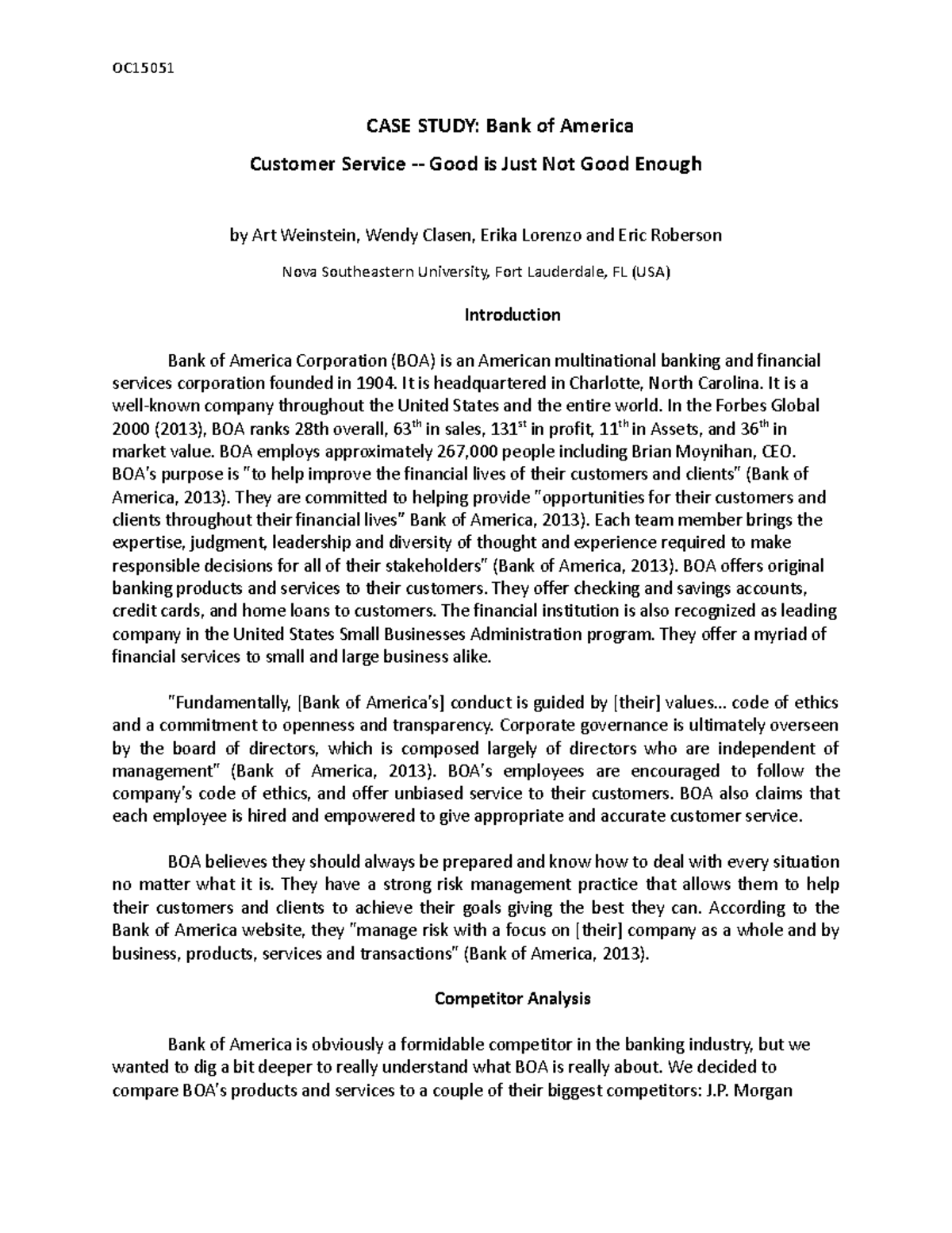 Bank of America - OC CASE STUDY: Bank of America Customer Service - Good is Just Not Good Enough ...