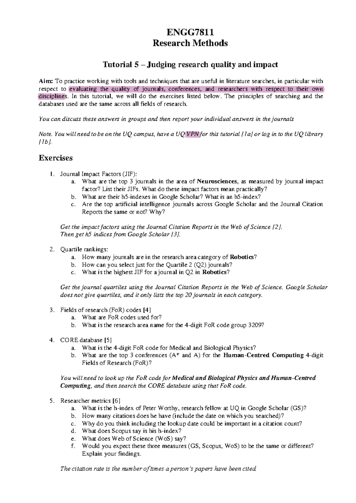 29744313 - N/A - ENGG Research Methods Tutorial 5 – Judging research ...