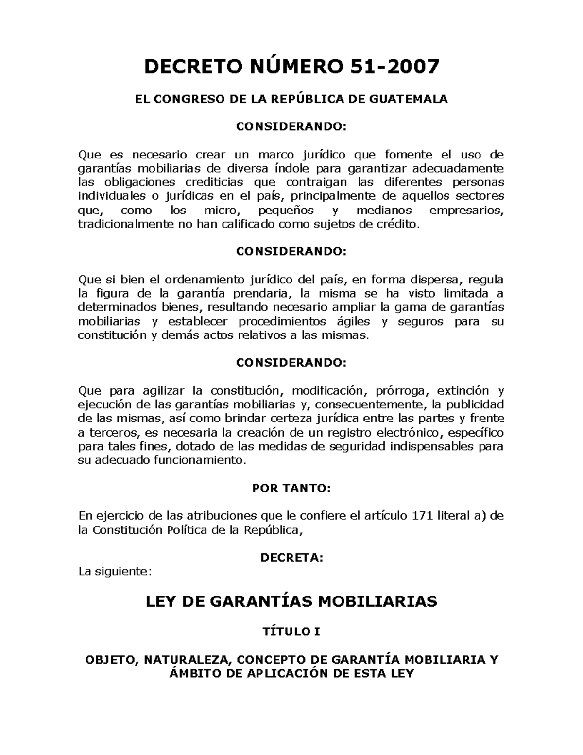 Ley de garantias mobiliarias - DECRETO N⁄MERO 51- EL CONGRESO DE LA REP⁄BLICA DE GUATEMALA - Studocu