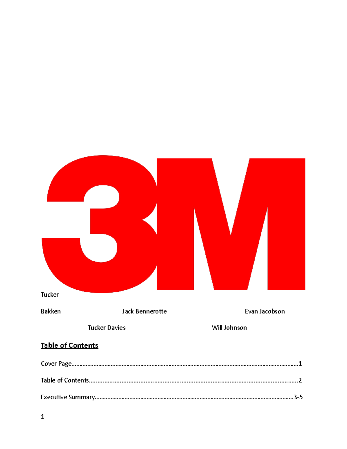 3M overview - 3M summary - Tucker Bakken Jack Bennerotte Evan Jacobson ...