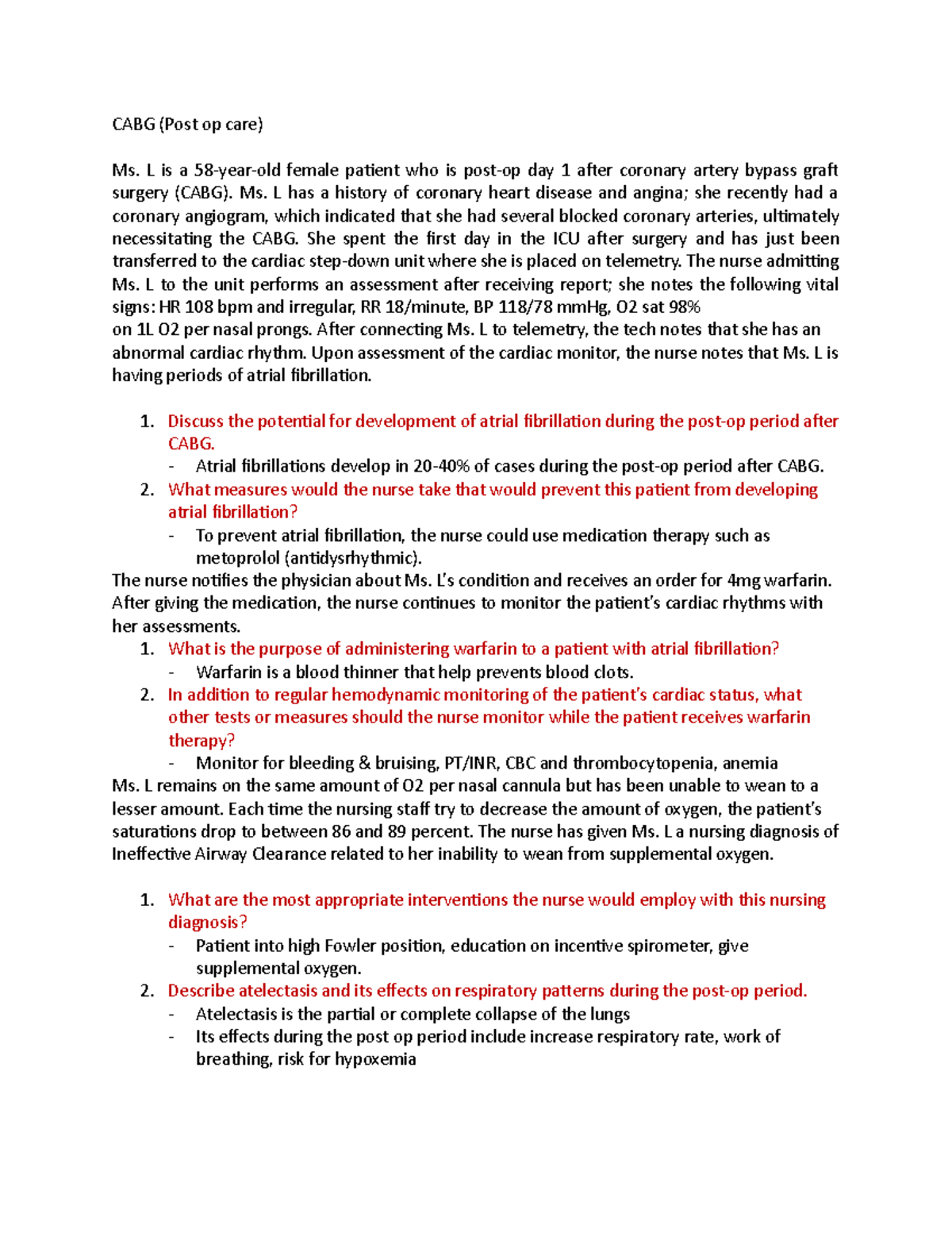 CABG - CABG case study - CABG (Post op care) Ms. L is a 58-year-old ...