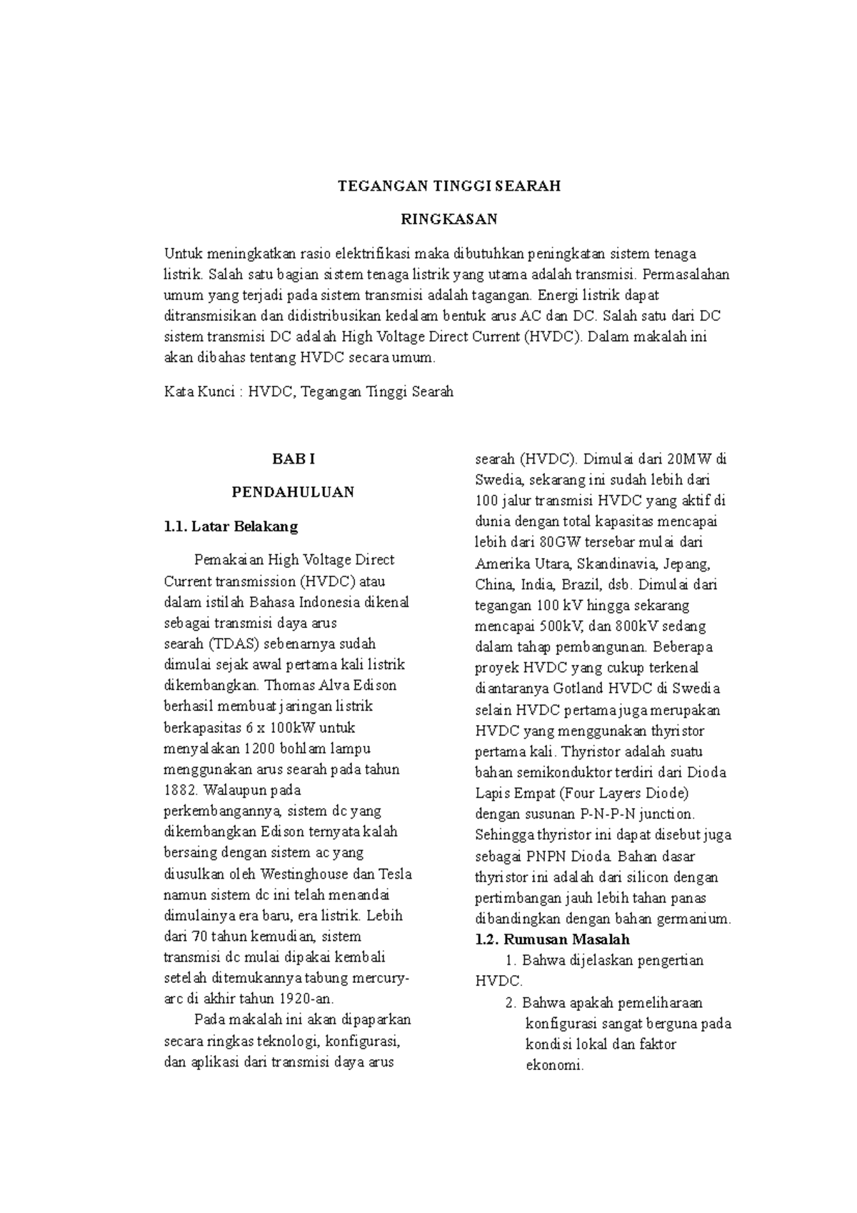 Tugas 6 Sofwan - Electrical Summary - TEGANGAN TINGGI SEARAH RINGKASAN Untuk meningkatkan rasio ...