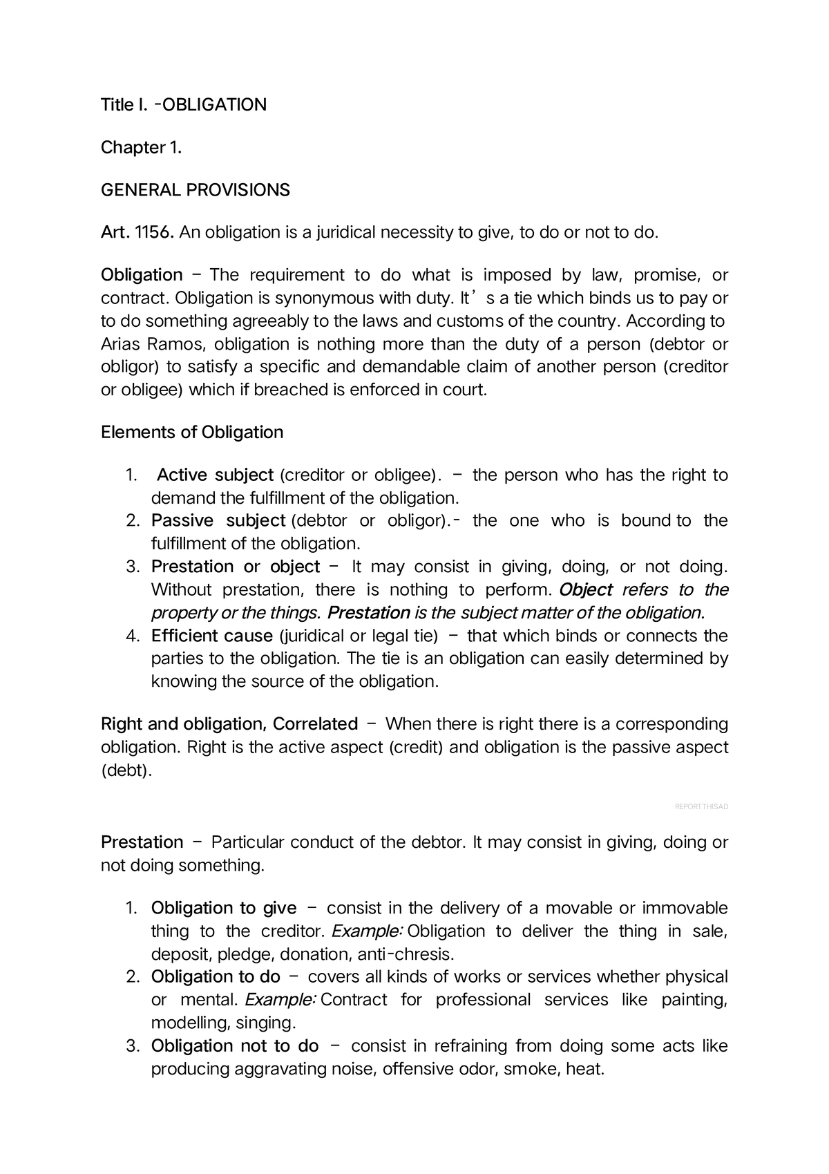 Obligation and law - Title I. -OBLIGATION Chapter 1. GENERAL PROVISIONS Art. 1156. An obligation ...