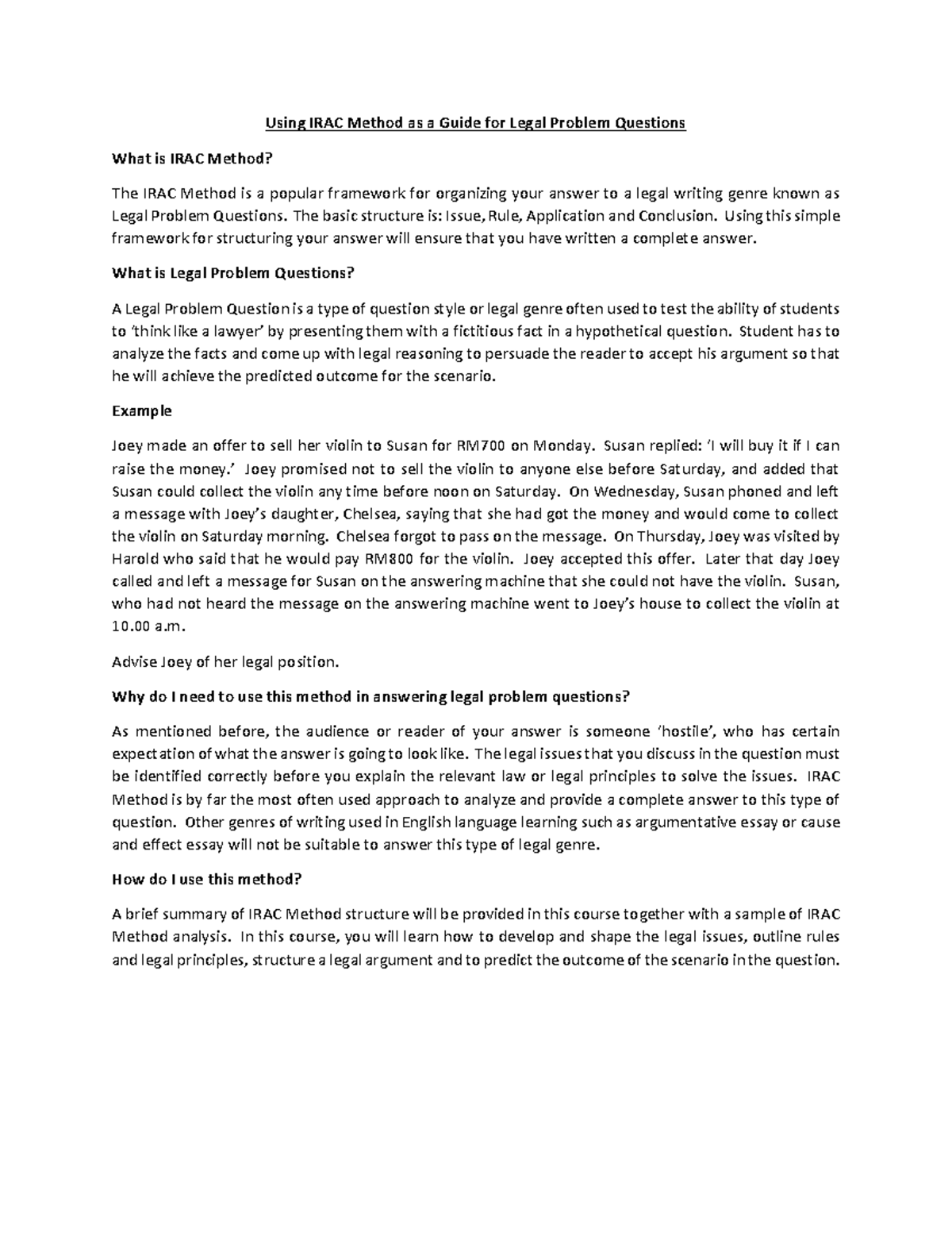 Using IRAC Method as a Guide for Legal Problem Questions - The basic structure is: Issue, Rule ...