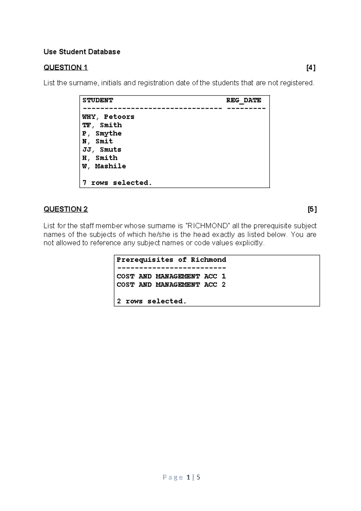 Previous Exam Student DB1 - Use Student Database QUESTION 1 [4] List ...